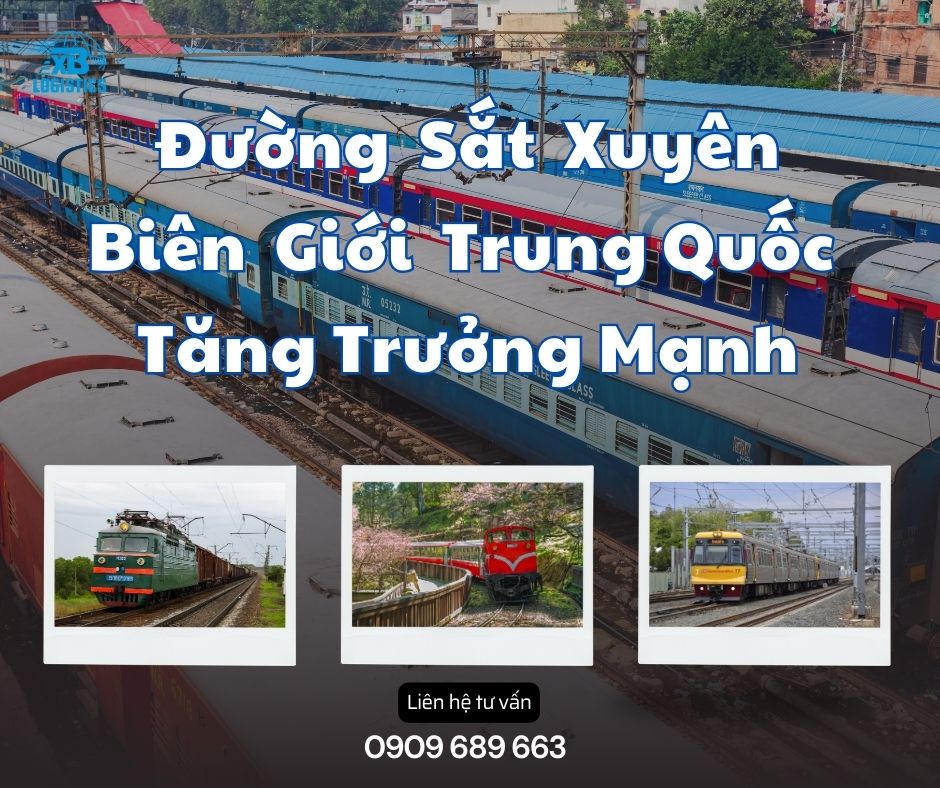 Đường Sắt Xuyên Biên Giới Trung Quốc Tăng Trưởng Mạnh